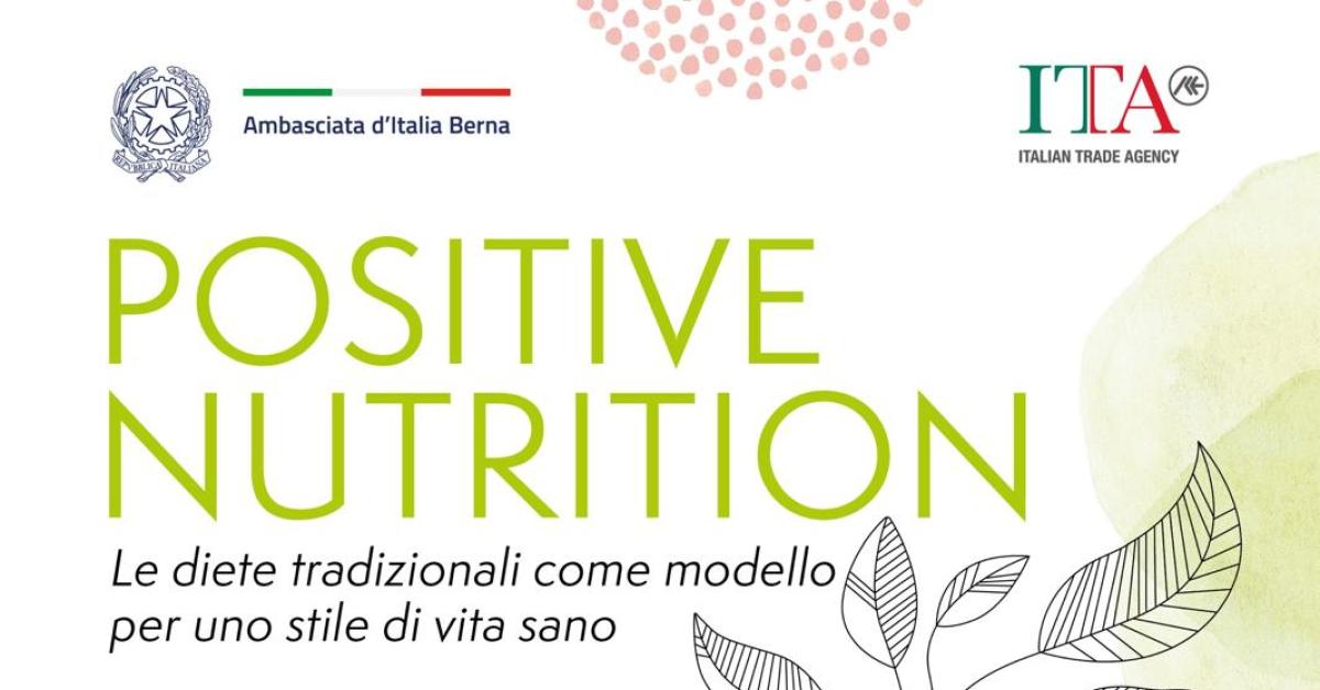 A Berna l’evento “Positive Nutrition”. Le diete tradizionali come ...