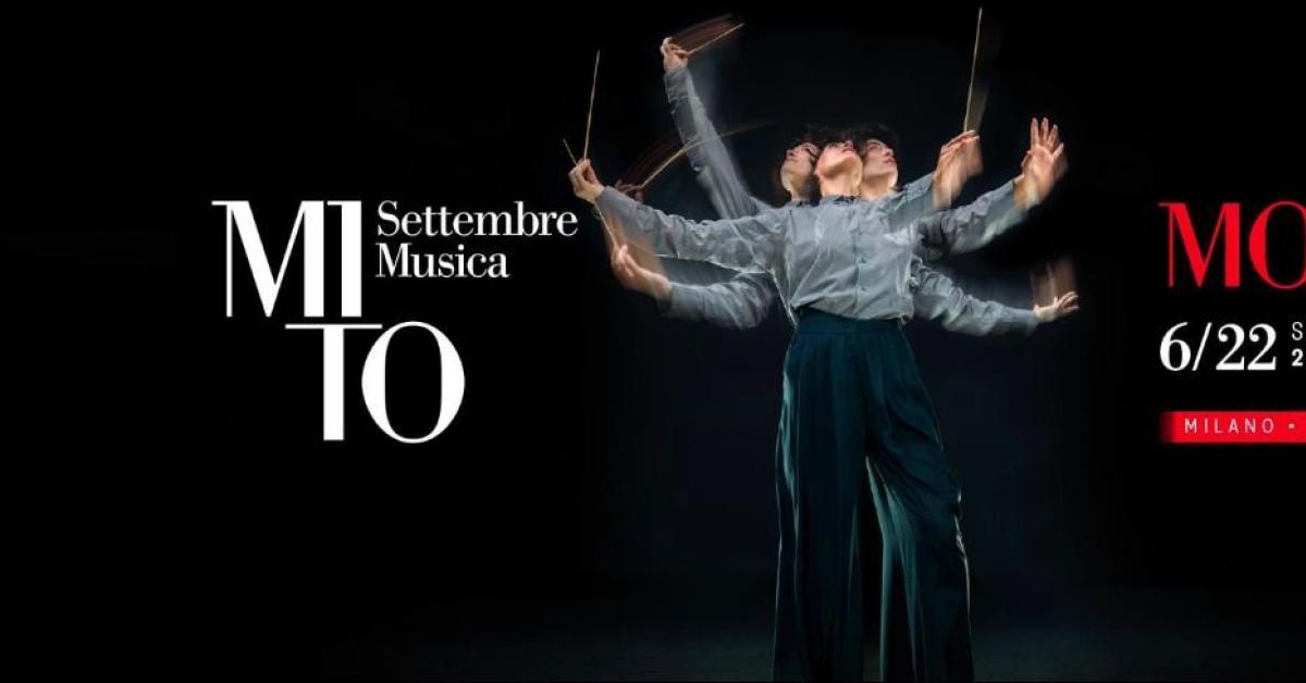 MITO SettembreMusica 2024, torna il festival dal 6 al 22 settembre per ...