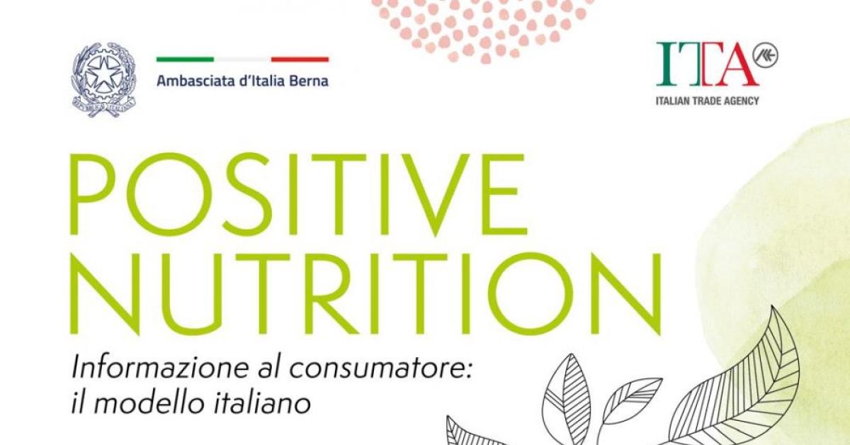 “Positive Nutrition”: conferenza dell’Ambasciata d’Italia in Svizzera ...