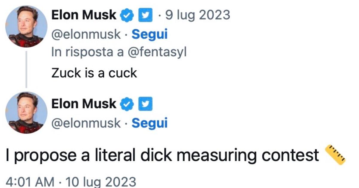 "Zuck è un cornuto": Elon Musk si scatena su Twitter contro Mark dopo ...