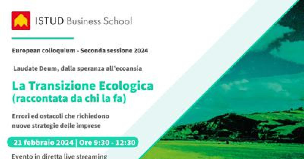 Sostenibilità, 'La transizione raccontata da chi la fa' il workshop di ...