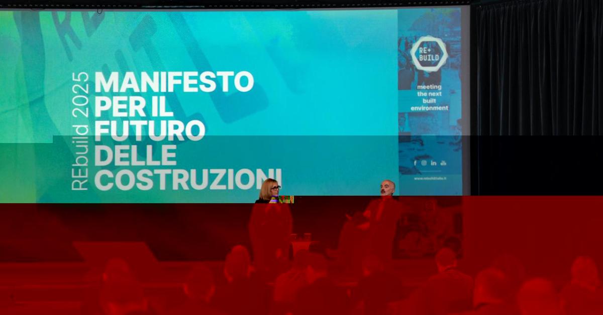REbuild, annuncia date 2026 e presenta il 'Manifesto per il futuro ...