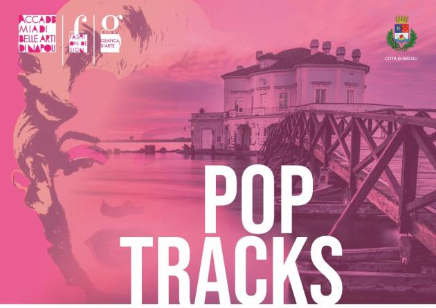 Grande attesa per l’evento Pop Tracks - Il Giornale d'Italia