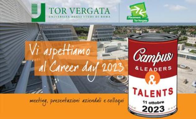 Roma Tor Vergata, ecco XVI edizione Career Day 'Campus&Leaders&Talents ...